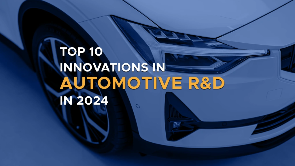 Top 10 Innovations in Automotive R&D in 2025